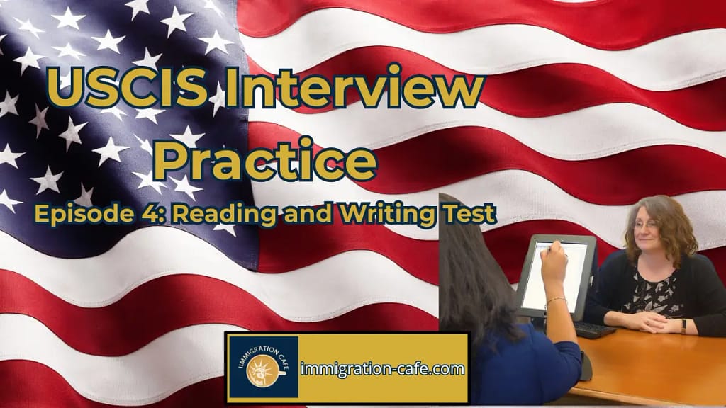 How to Pass the U.S. Citizenship Civics Test (Episode 3)